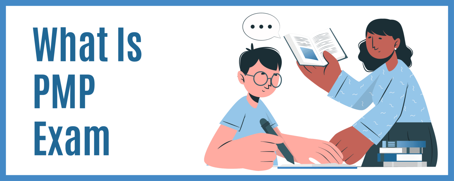 What is the PMP Exam? Everything You Should Know to Pass
